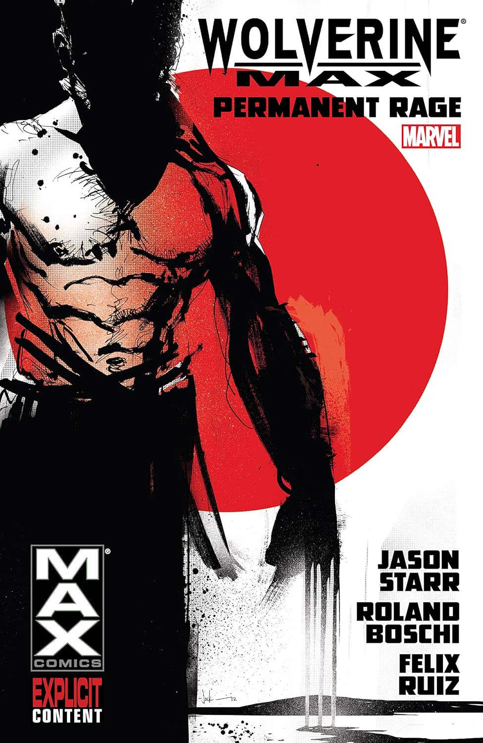 Amazon.com: Wolverine MAX Vol. 1: Permanent Rage eBook : Starr, Jason ...