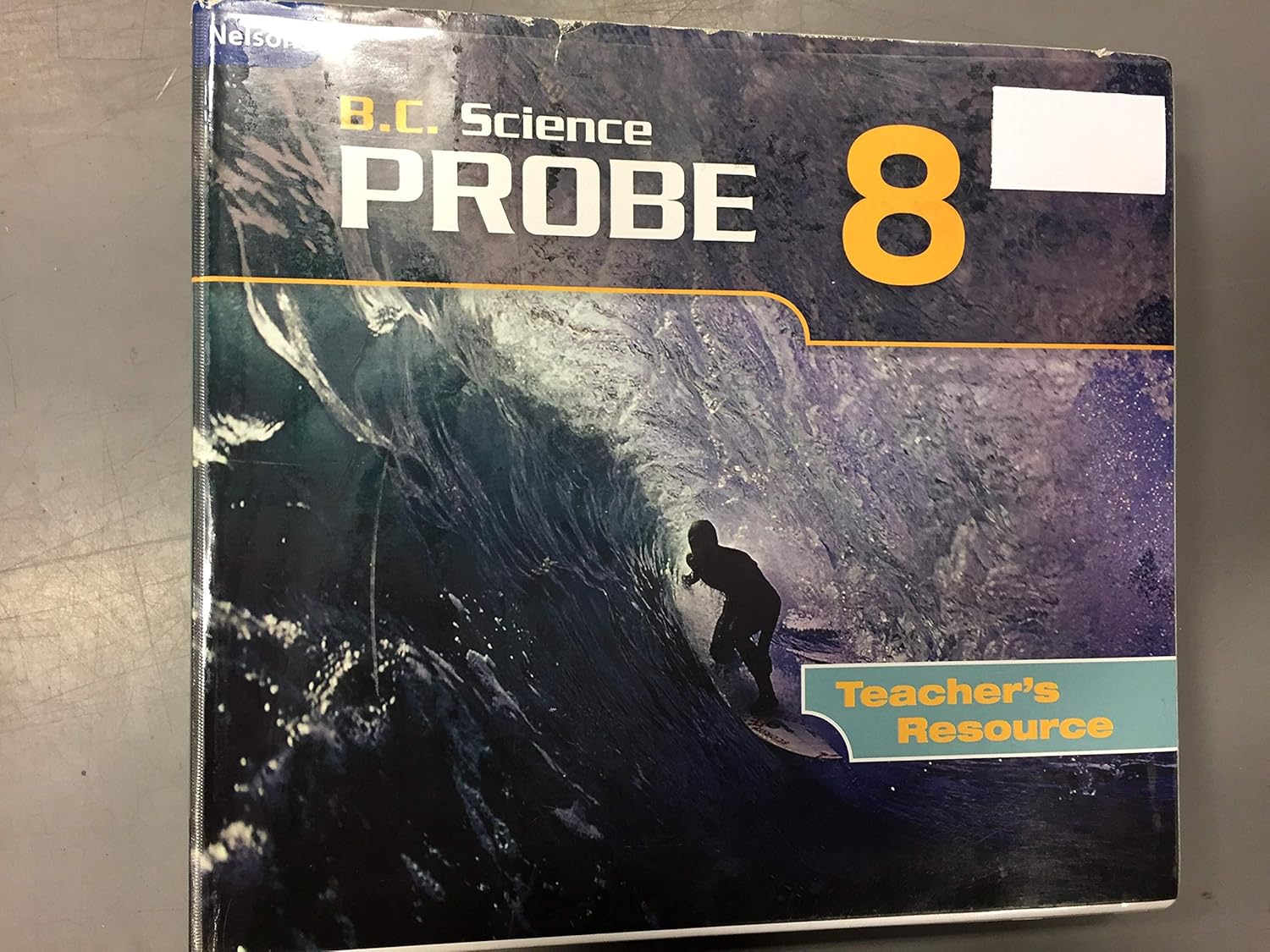 Science Probe 8 BC Edition Teacher's Resource Binder: Chapman ...