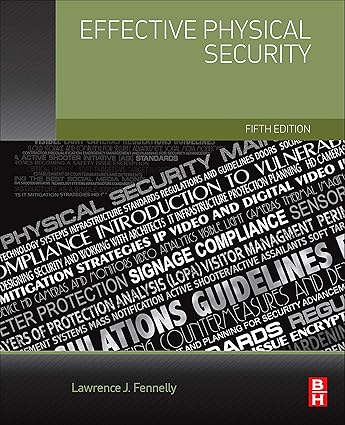 Effective Physical Security: Fennelly, Lawrence J.: 9780128044629 ...