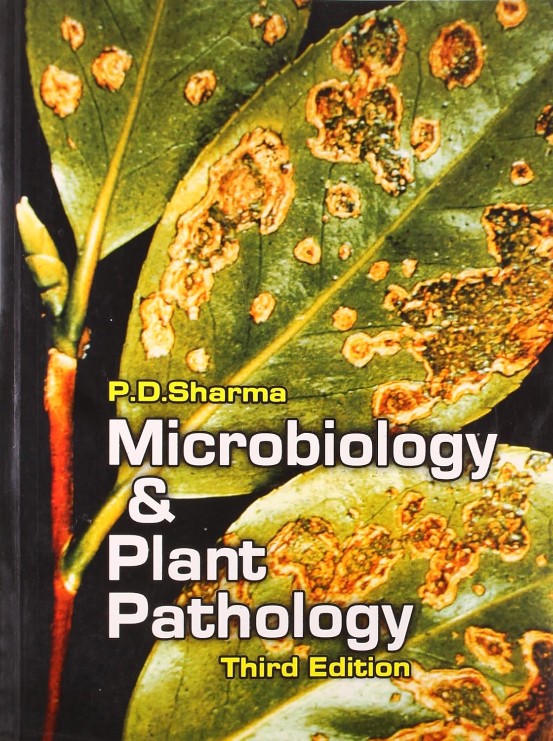 Microbiology and Plant Pathology: Sharma, P. D.: 9788171339945: Amazon ...