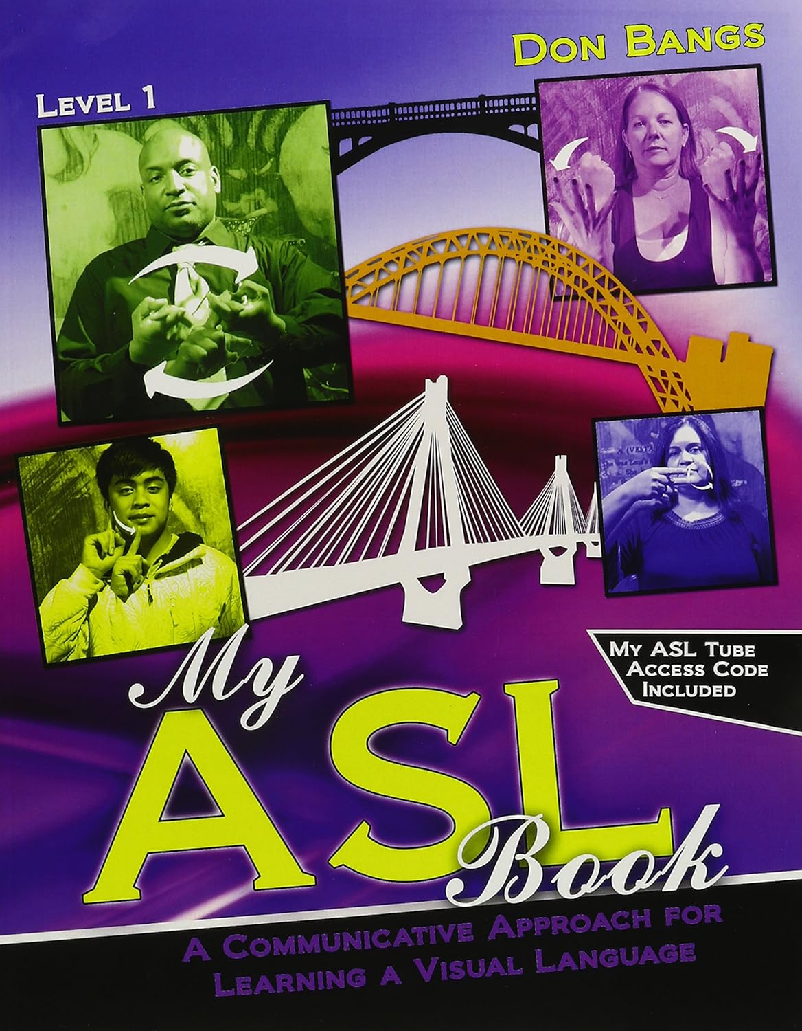 My ASL Book: A Communicative Approach for Learning a Visual Language ...