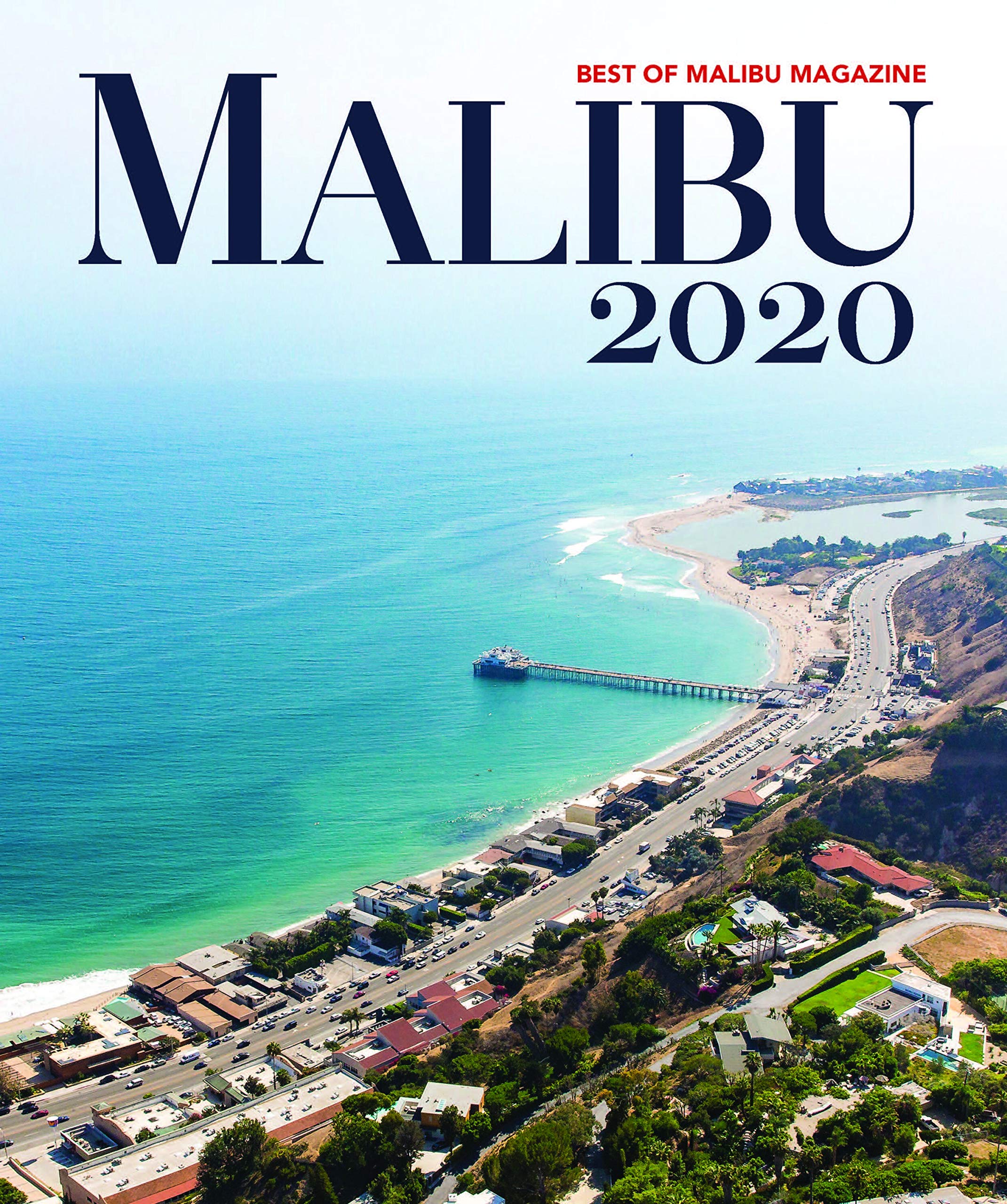 Malibu 2020: Malibu Magazine: 9780578596655: Amazon.com: Books