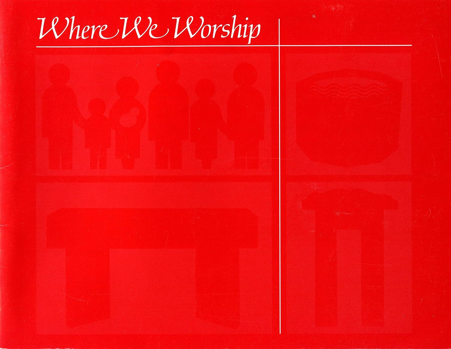 Where We Worship Std Bk: Walter C. Huffman, S. Anita Stauffer, Ralph ...