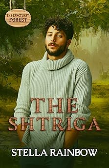 The Shtriga: An MM Dragon x Shtriga Paranormal Romance (The Sanctuary ...