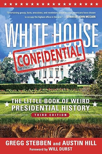 Amazon.com: White House Confidential: The Little Book of Weird ...