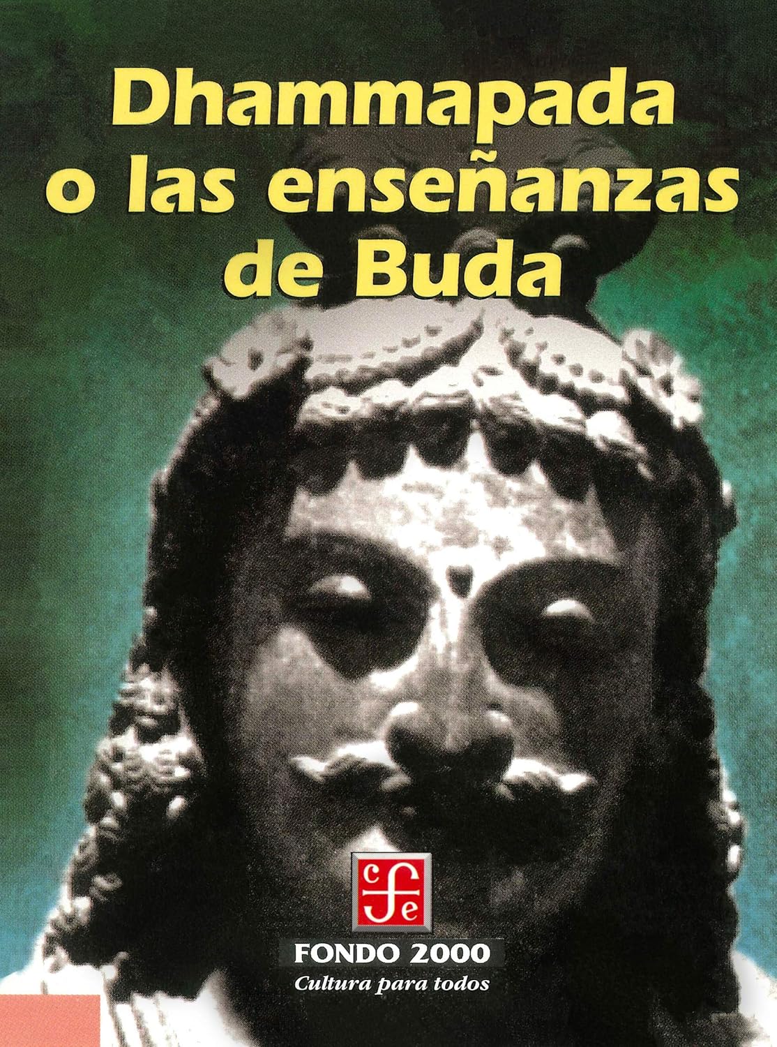 Dhammapada o las enseñanzas de Buda eBook : Anónimo: Amazon.com.mx: Tienda Kindle