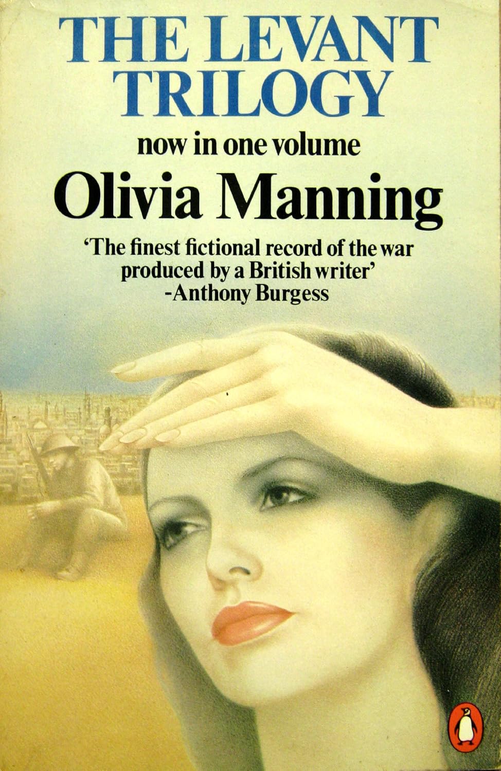 The Levant Trilogy: Olivia Manning: 9780140059625: Amazon.com: Books