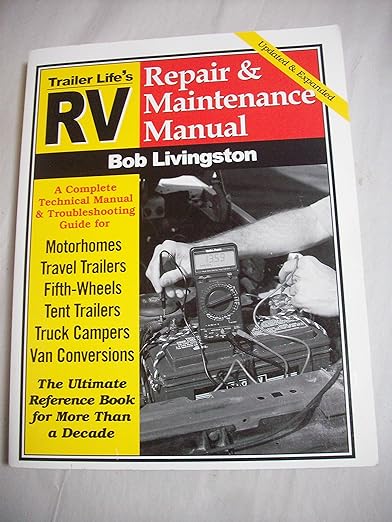 RV Repair & Maintenance Manual: Livingston, Bob: 9780934798709: Amazon ...