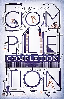 Completion: Amazon.co.uk: Walker, Tim: 9780434022564: Books
