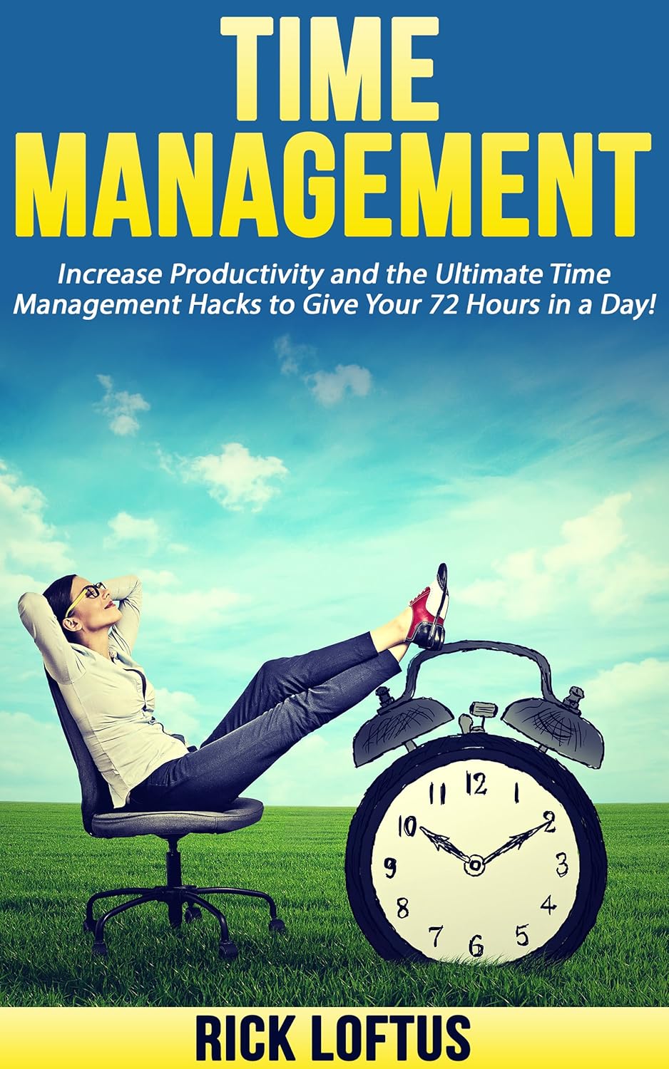 Time Management: Increase Productivity and the Ultimate Time Management ...