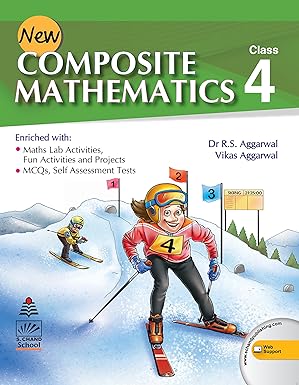 New Composite Mathematics - Class 4 (For 2019 Exam) : R.S Aggrawal, Vikas Aggrawal: Amazon.in: Books