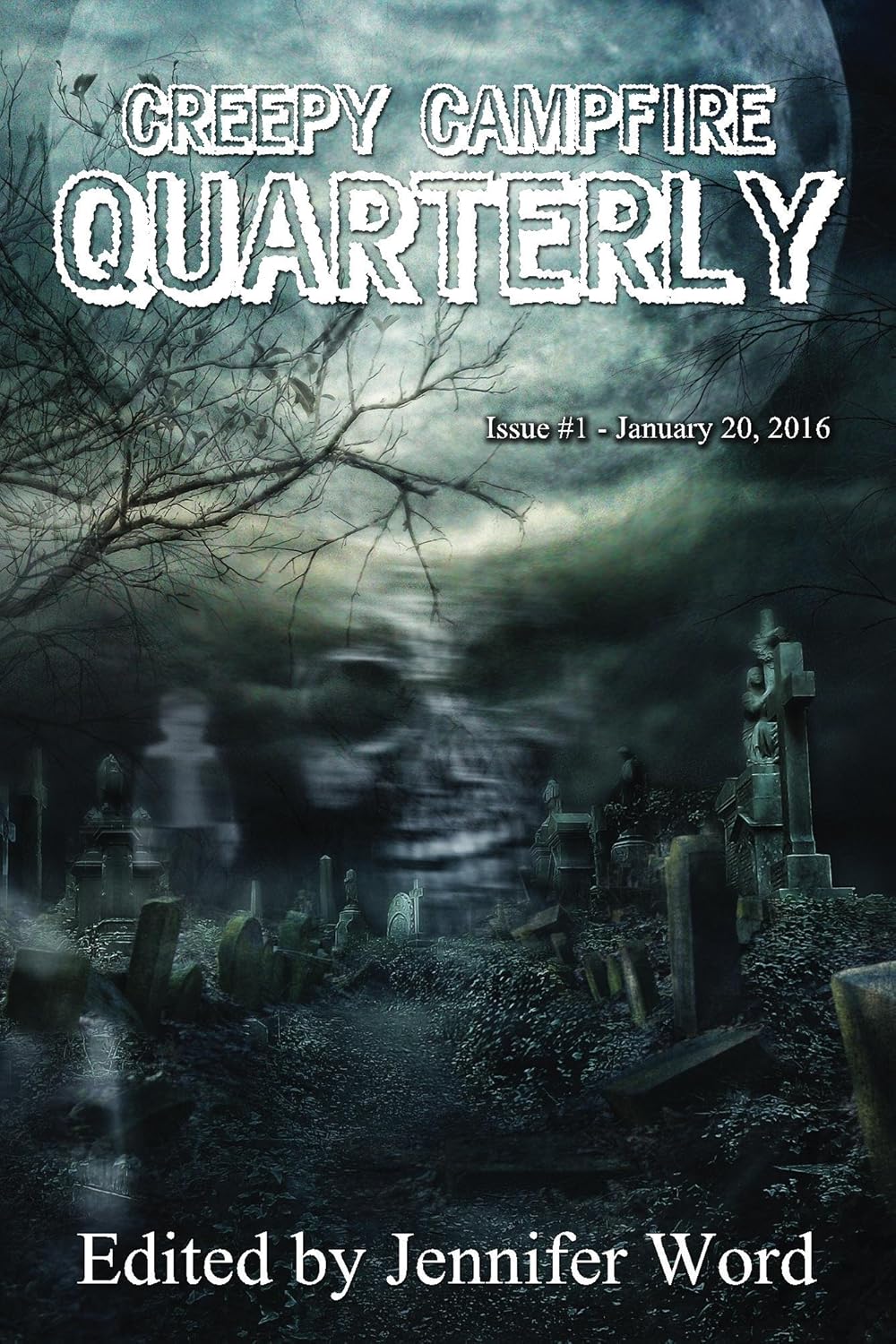 Creepy Campfire Quarterly eBook : Greenwich, Sylvia, Norris, Gregory ...