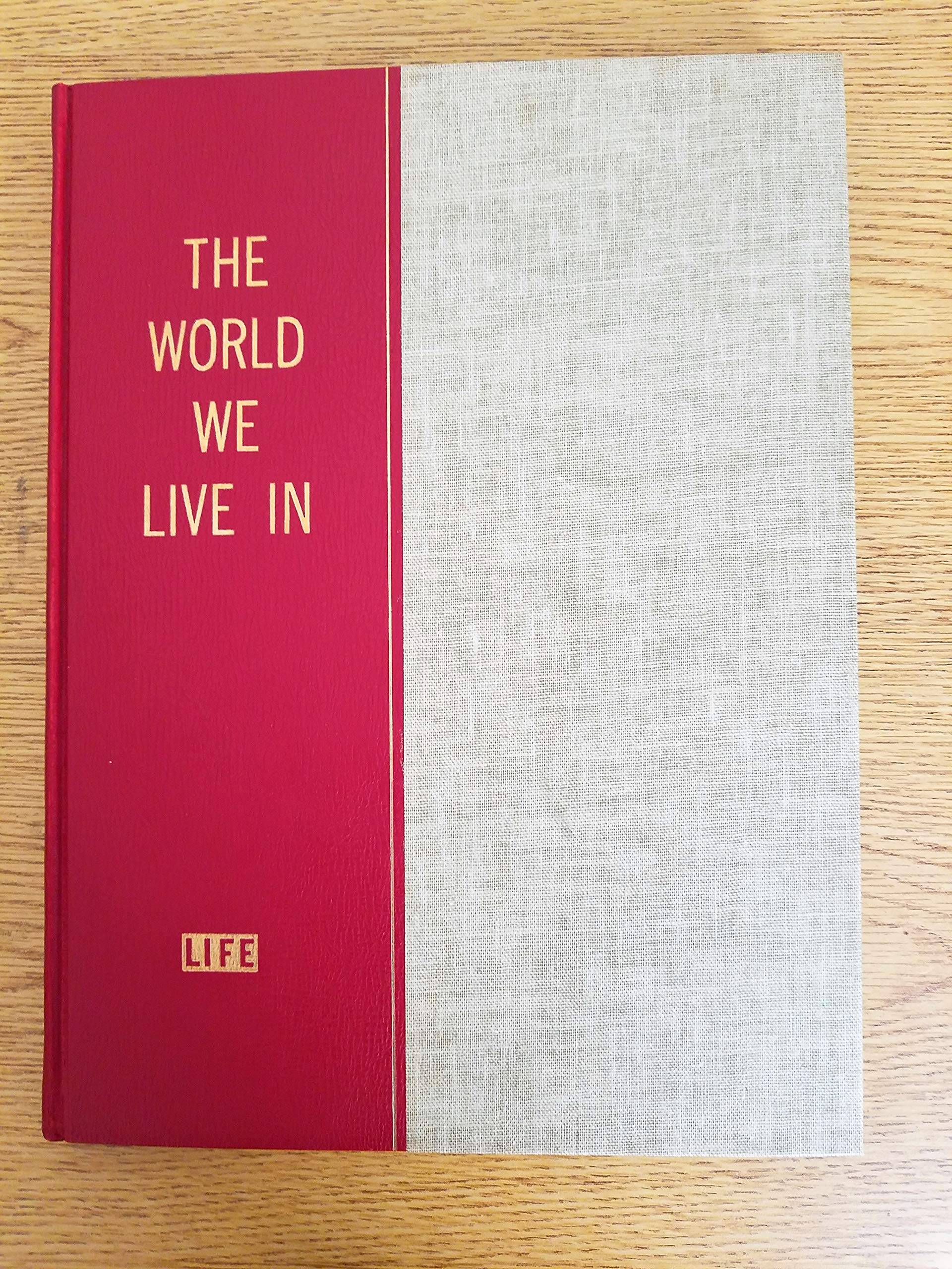 The World We live in: Time-Life Books: Amazon.com: Books