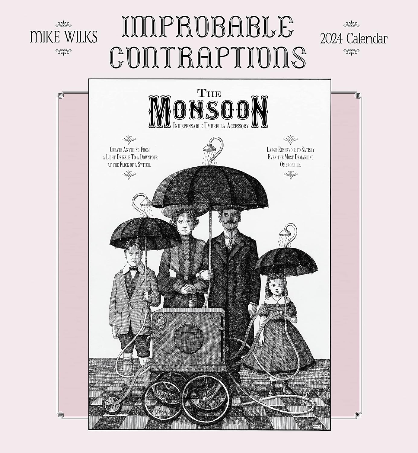 Mike Wilks: Improbable Contraptions 2024 Wall Calendar: Mike Wilks ...