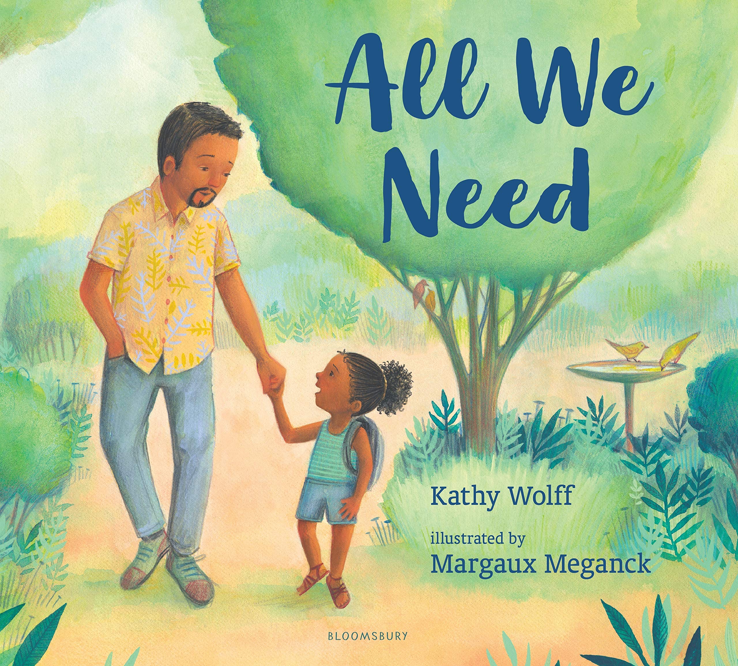 All We Need: Wolff, Kathy, Meganck, Margaux: 9781619638747: Amazon.com ...