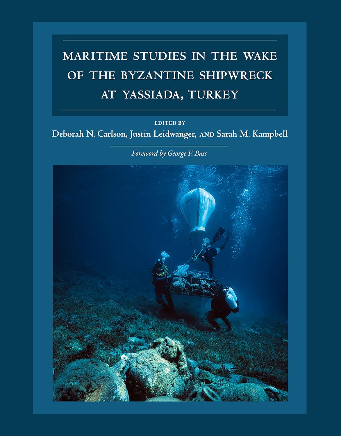 Maritime Studies in the Wake of the Byzantine Shipwreck at Yassiada ...