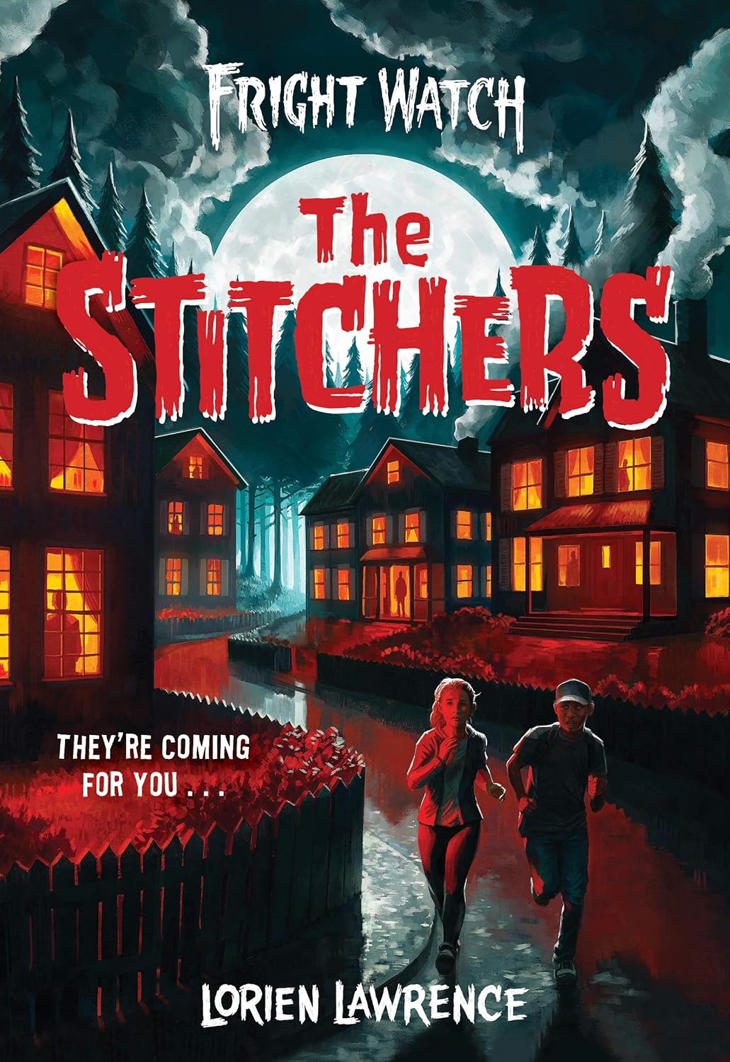 The Stitchers (Fright Watch #1): Lawrence, Lorien: 9781419746925 ...