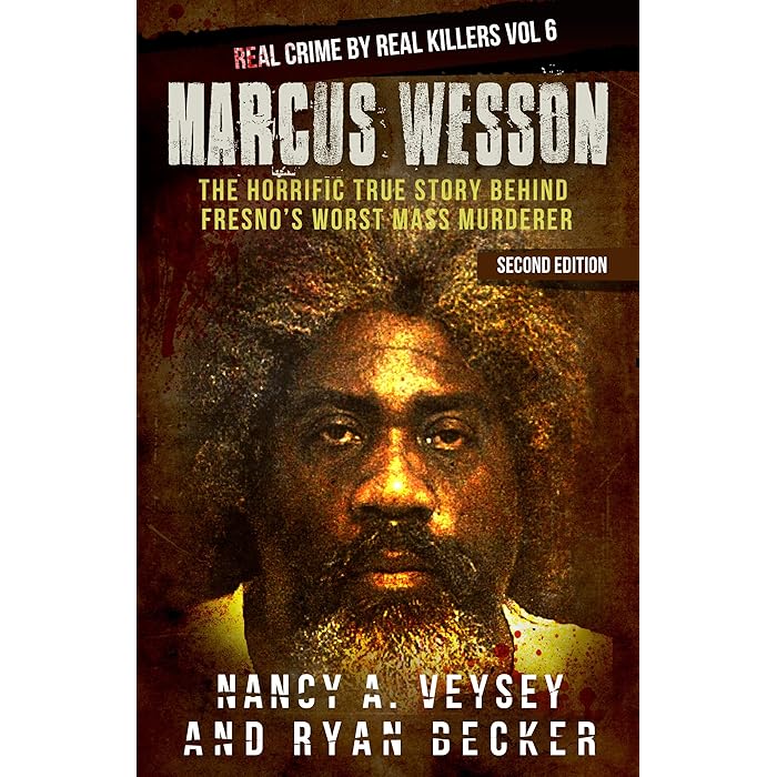 Buy Marcus Wesson: The Horrific True Story Behind Fresno’s Worst Mass ...
