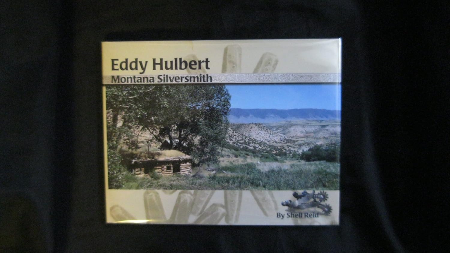 Eddy Hulbert: Montana silversmith: Reid, Shell: 9780965826402: Amazon ...