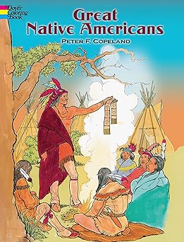 Great Native Americans Coloring Book (Dover Native American Coloring ...