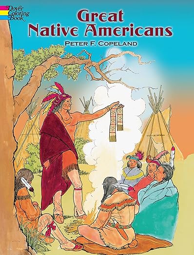Great Native Americans Coloring Book (Dover Native American Coloring ...