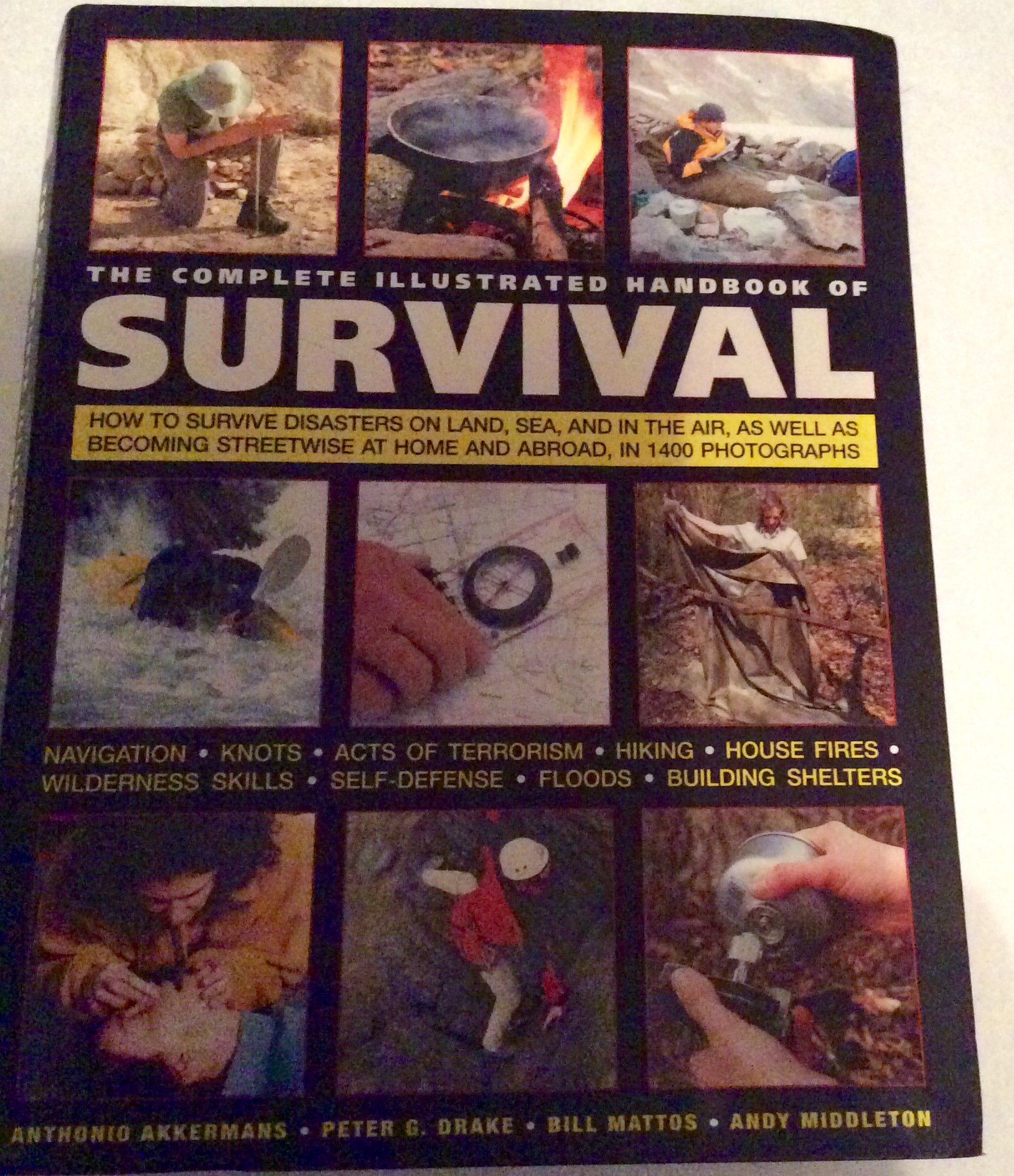 Amazon.com: The Complete Illustrated Handbook of Survival: The Ultimate ...