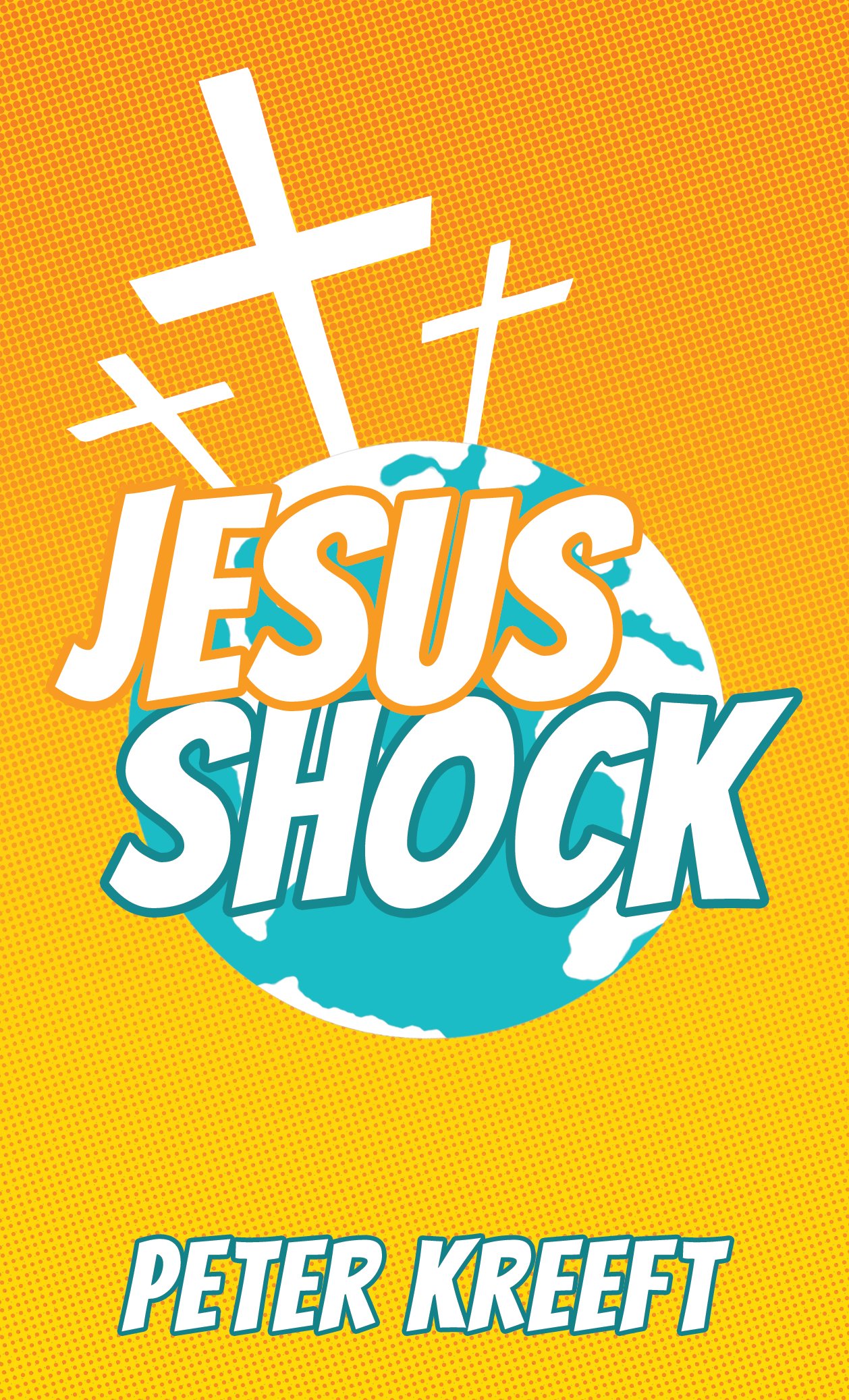Jesus Shock: Peter Kreeft: 9781937509170: Amazon.com: Books