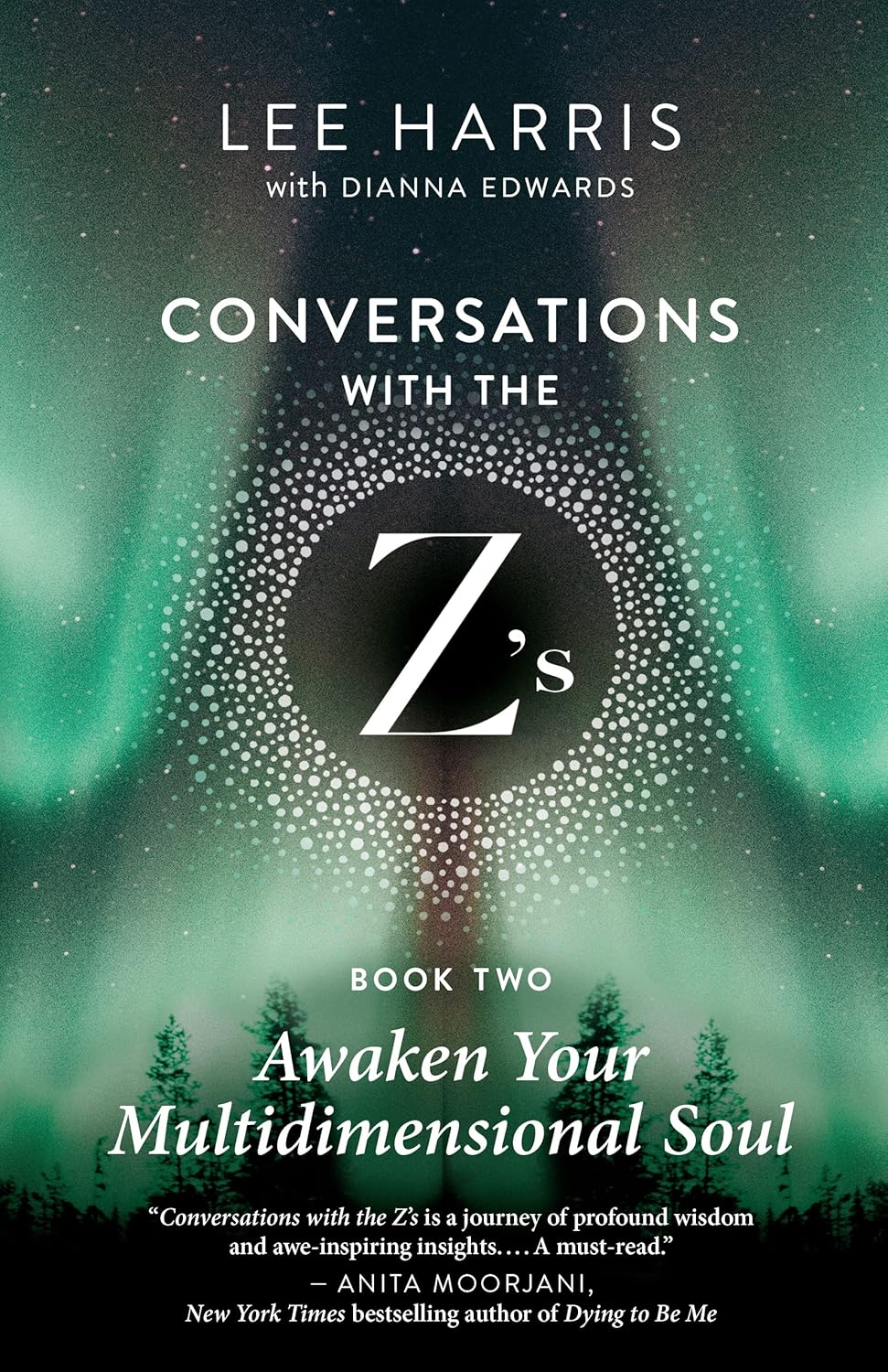 Awaken Your Multidimensional Soul: Conversations with the Z's, Book Two ...
