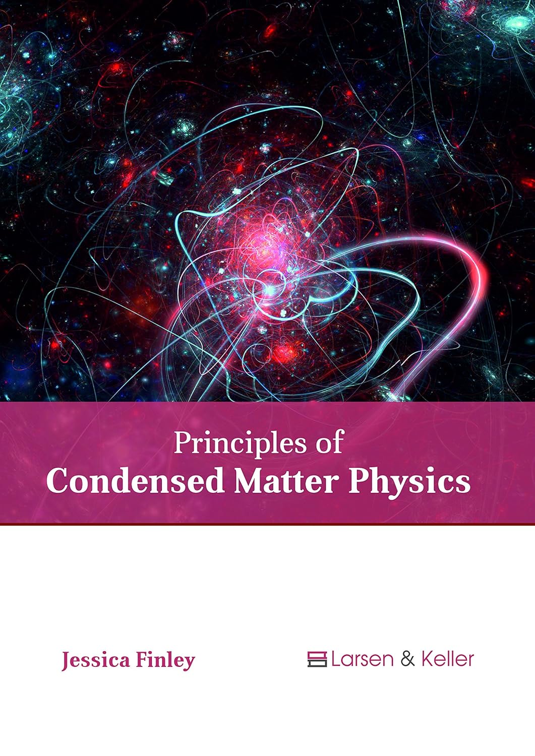 Principles of Condensed Matter Physics: Finley, Jessica: 9781635497076 ...