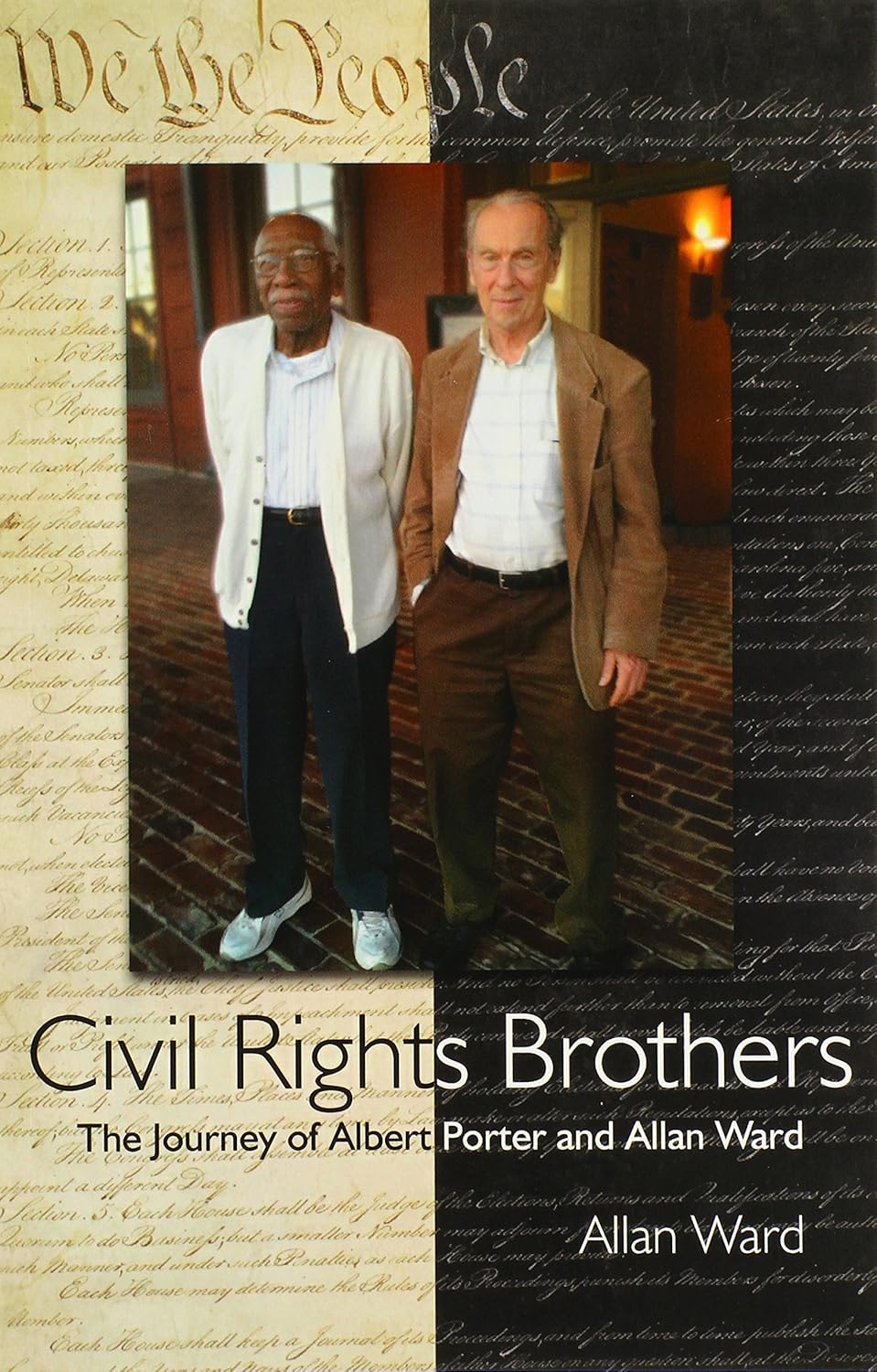 Civil Rights Brothers: The Journey of Albert Porter and Allan Ward ...