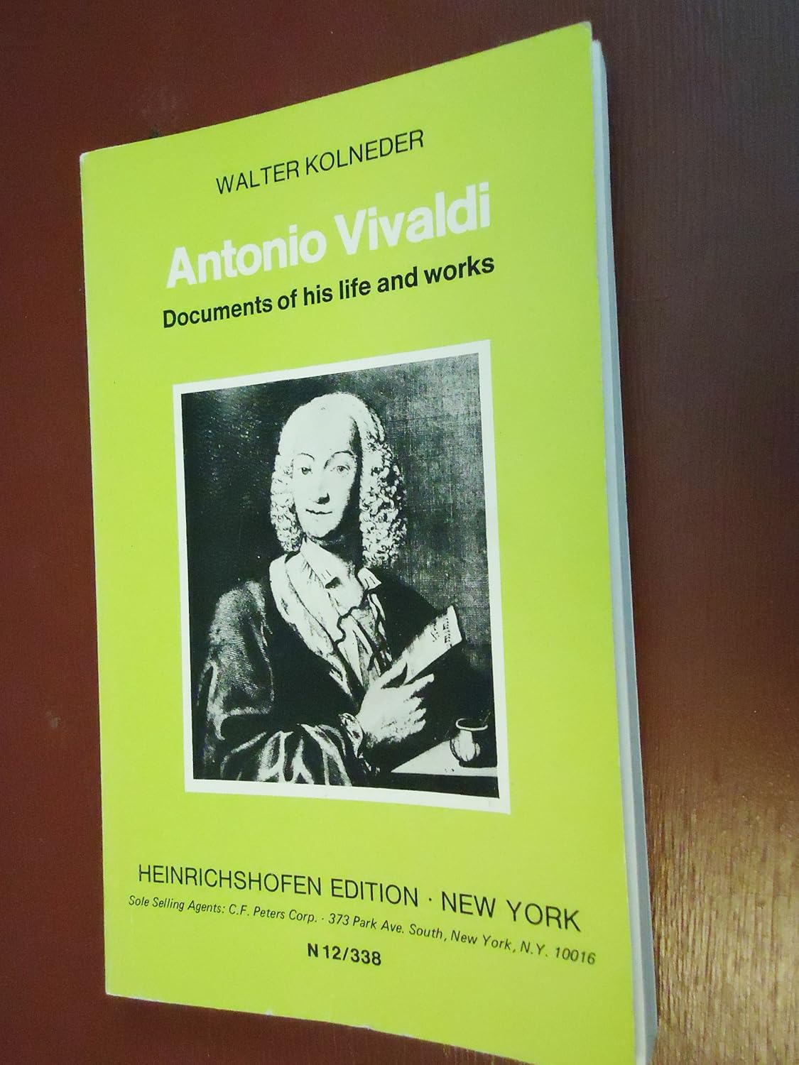 Antonio Vivaldi: Documents of His Life and Works: Kolneder, Walter ...