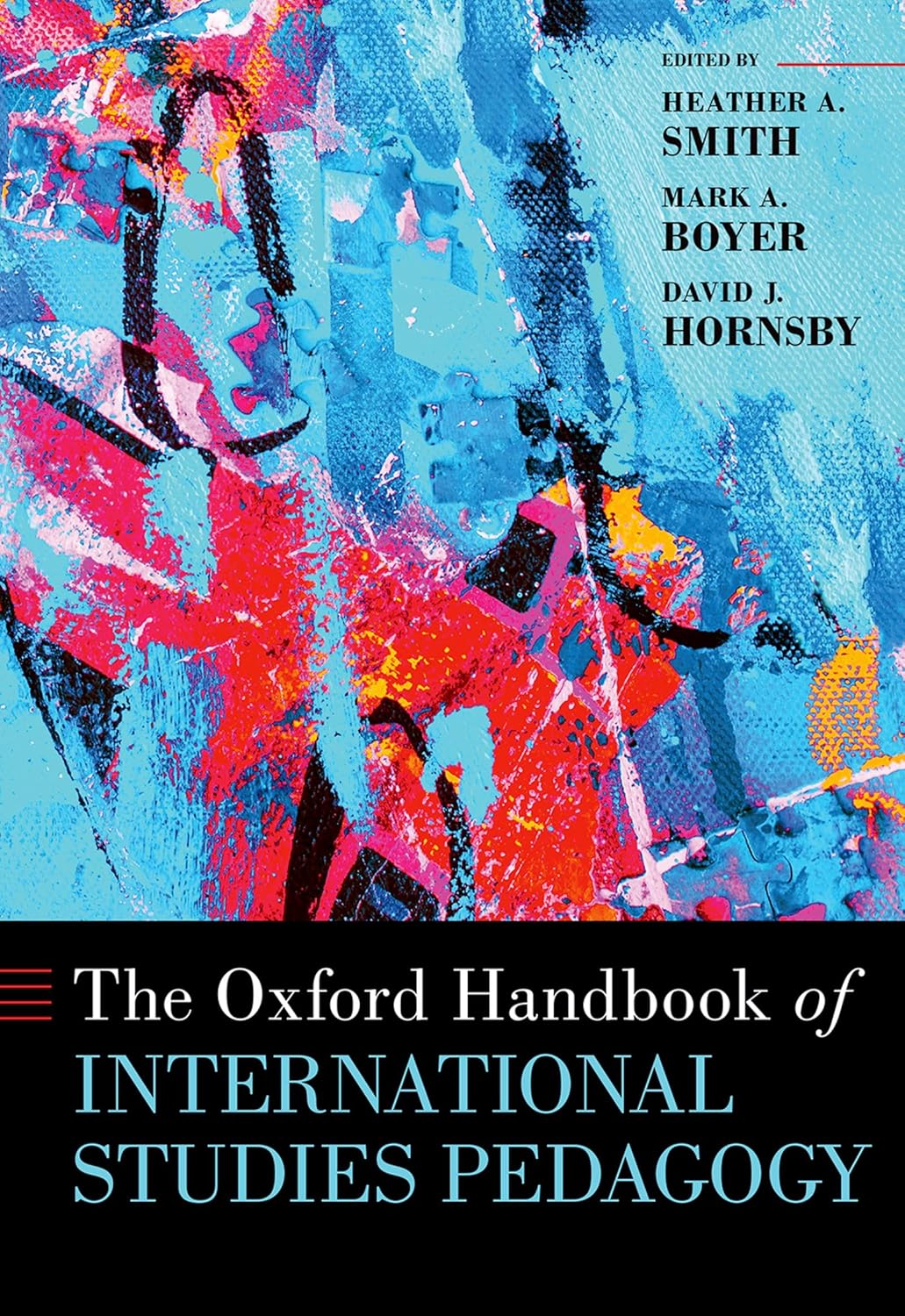 The Oxford Handbook of International Studies Pedagogy (Oxford Handbooks ...