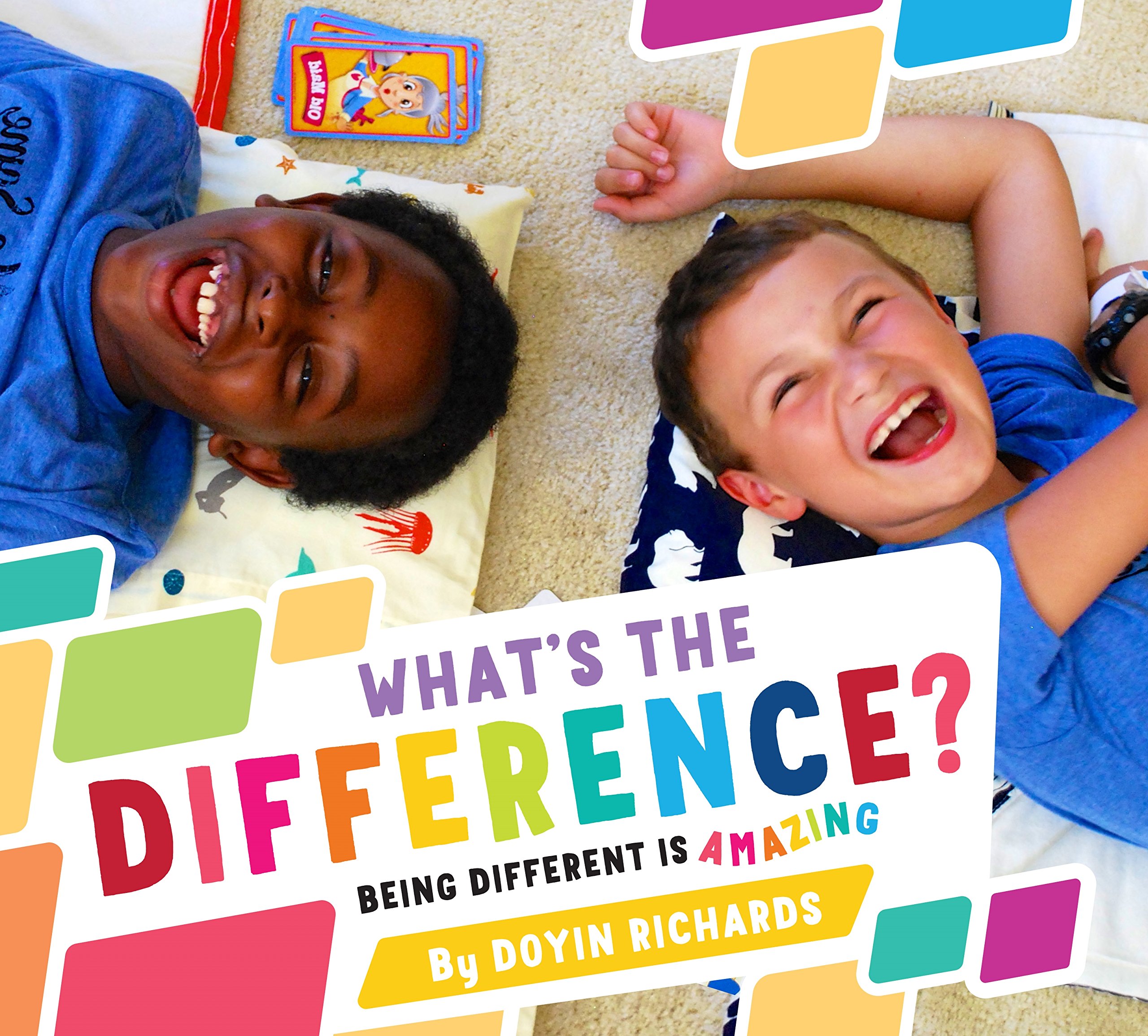 What's the Difference?: Being Different Is Amazing: Richards, Doyin ...