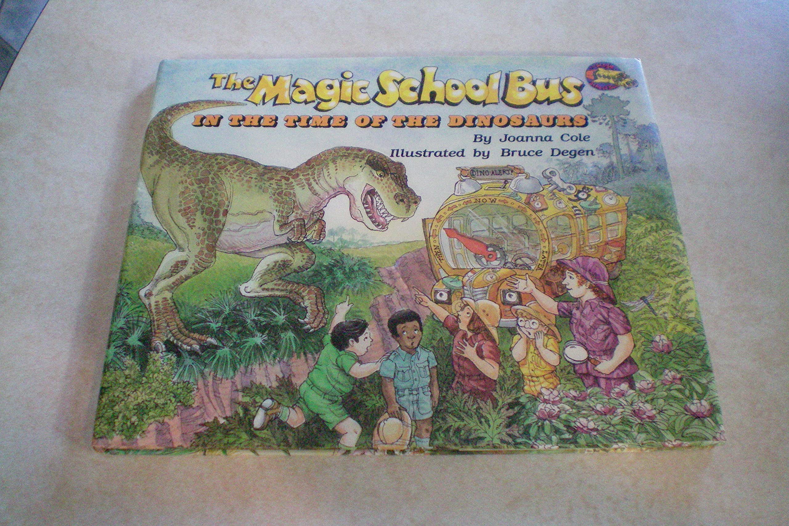 In The Time Of Dinosaurs (Magic School Bus): Cole, Joanna ...