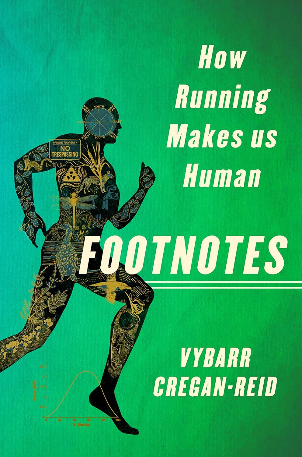 Amazon.com: Footnotes: How Running Makes Us Human eBook : Cregan-Reid ...