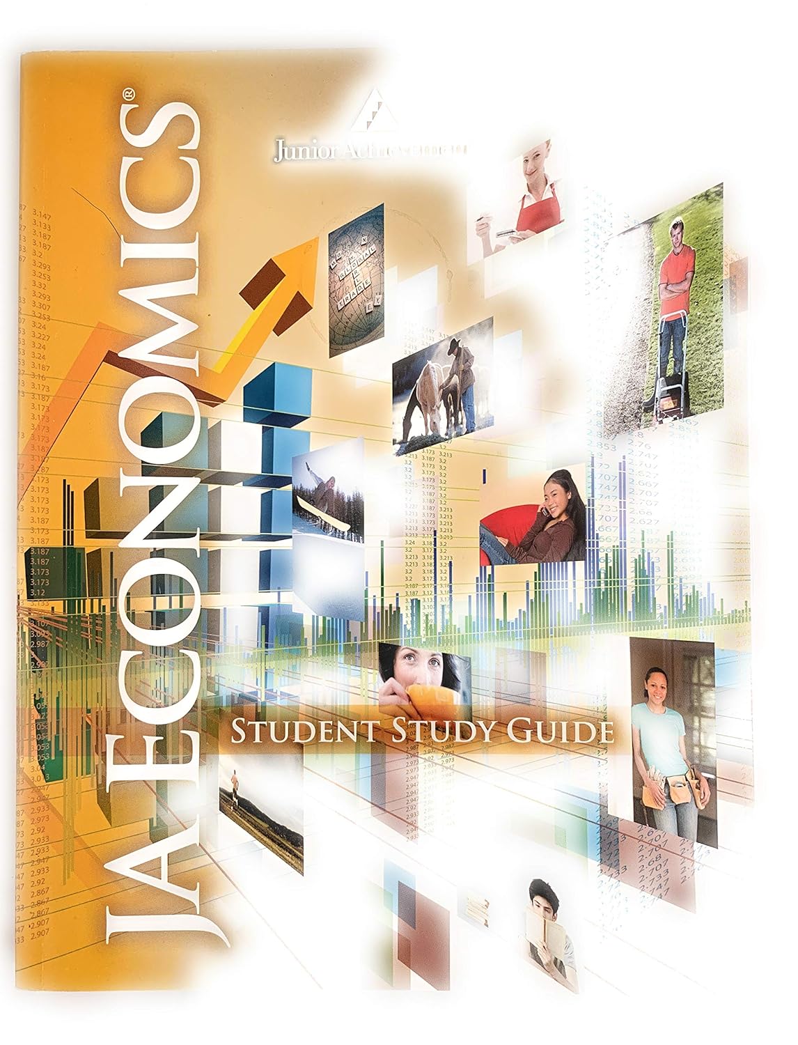 Junior Achievement Economics, STUDENT STUDY GUIDE: Junior Achievement ...