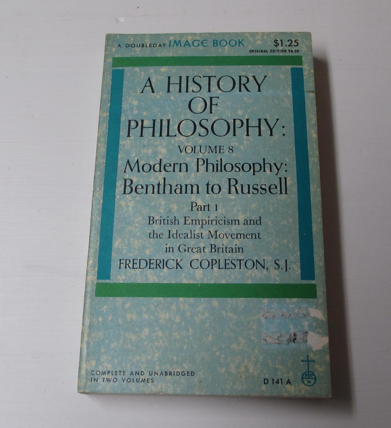 A History of Philosophy: Modern Philosophy - Bentham to Russell v.8 ...