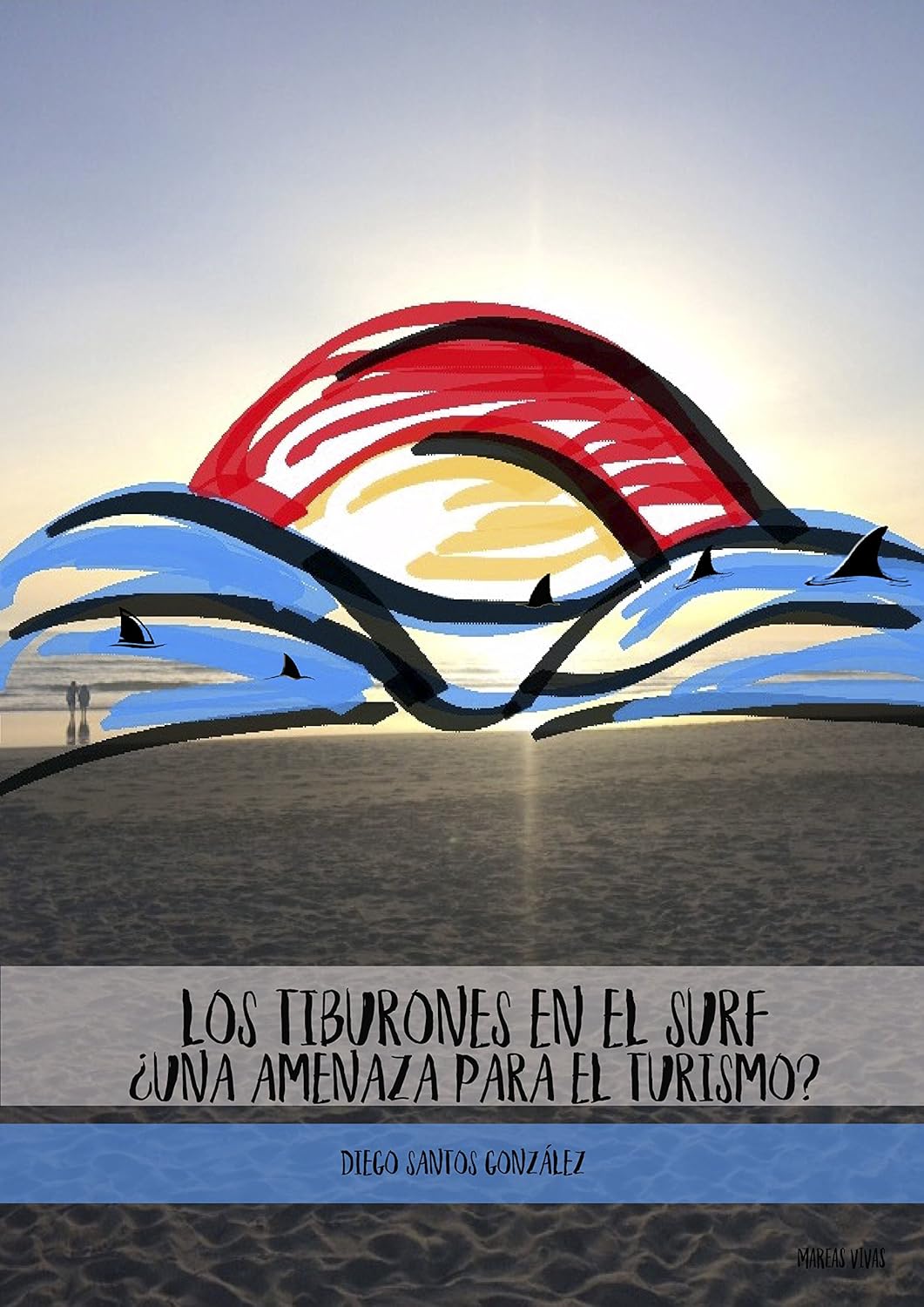 Amazon.com: Los tiburones en el surf: ¿una amenaza para el turismo ...