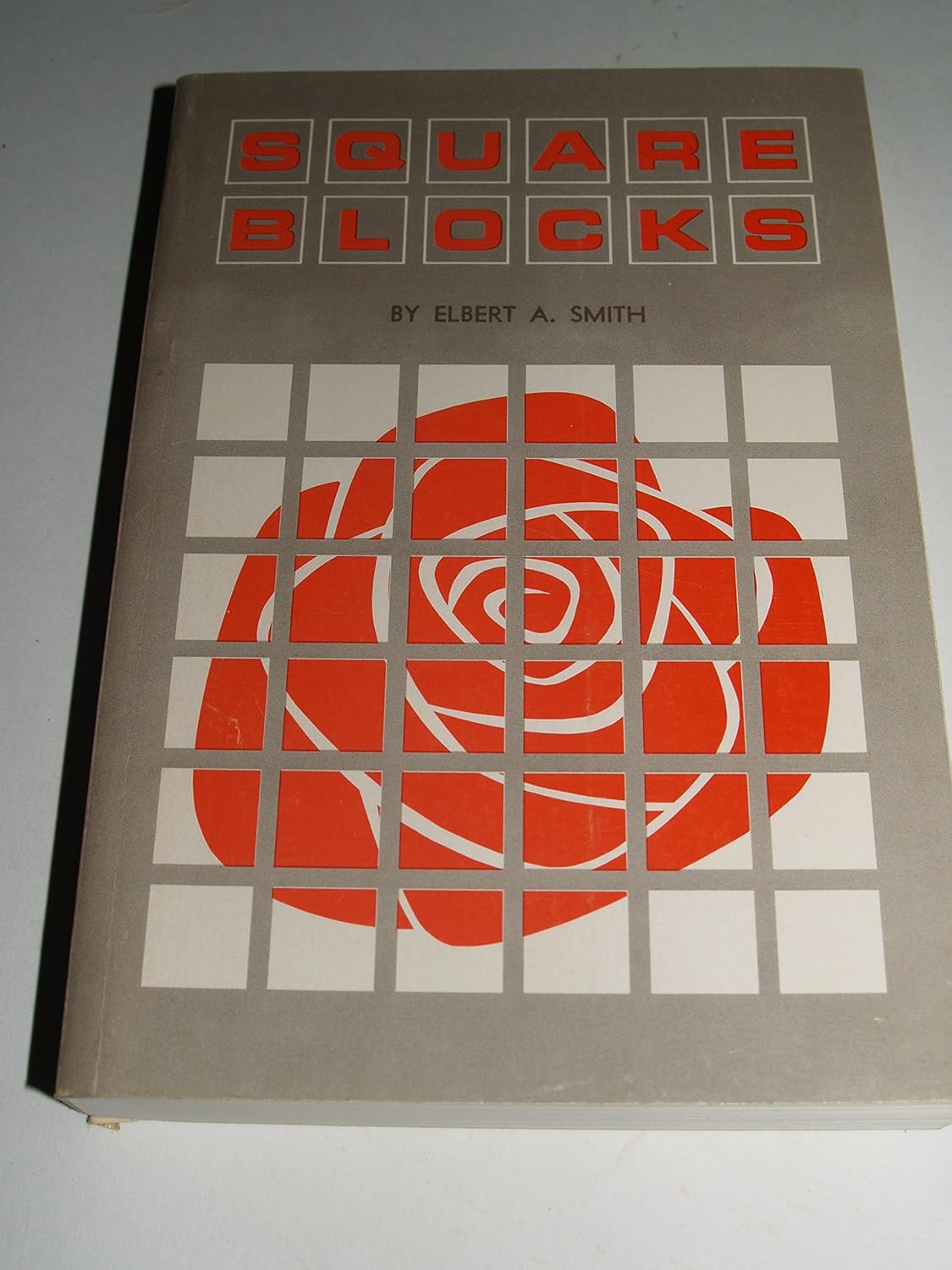 Square Blocks, and Other Sermons and Articles: Elbert A. Smith: Amazon ...