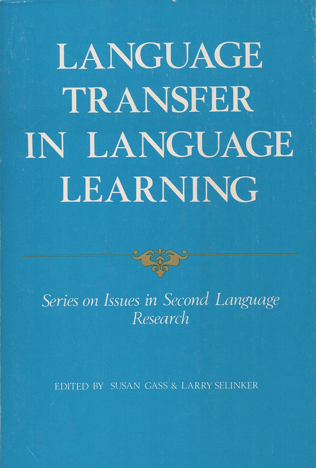 Language Transfer in Language Learning: Amazon.co.uk: 9780883773055: Books