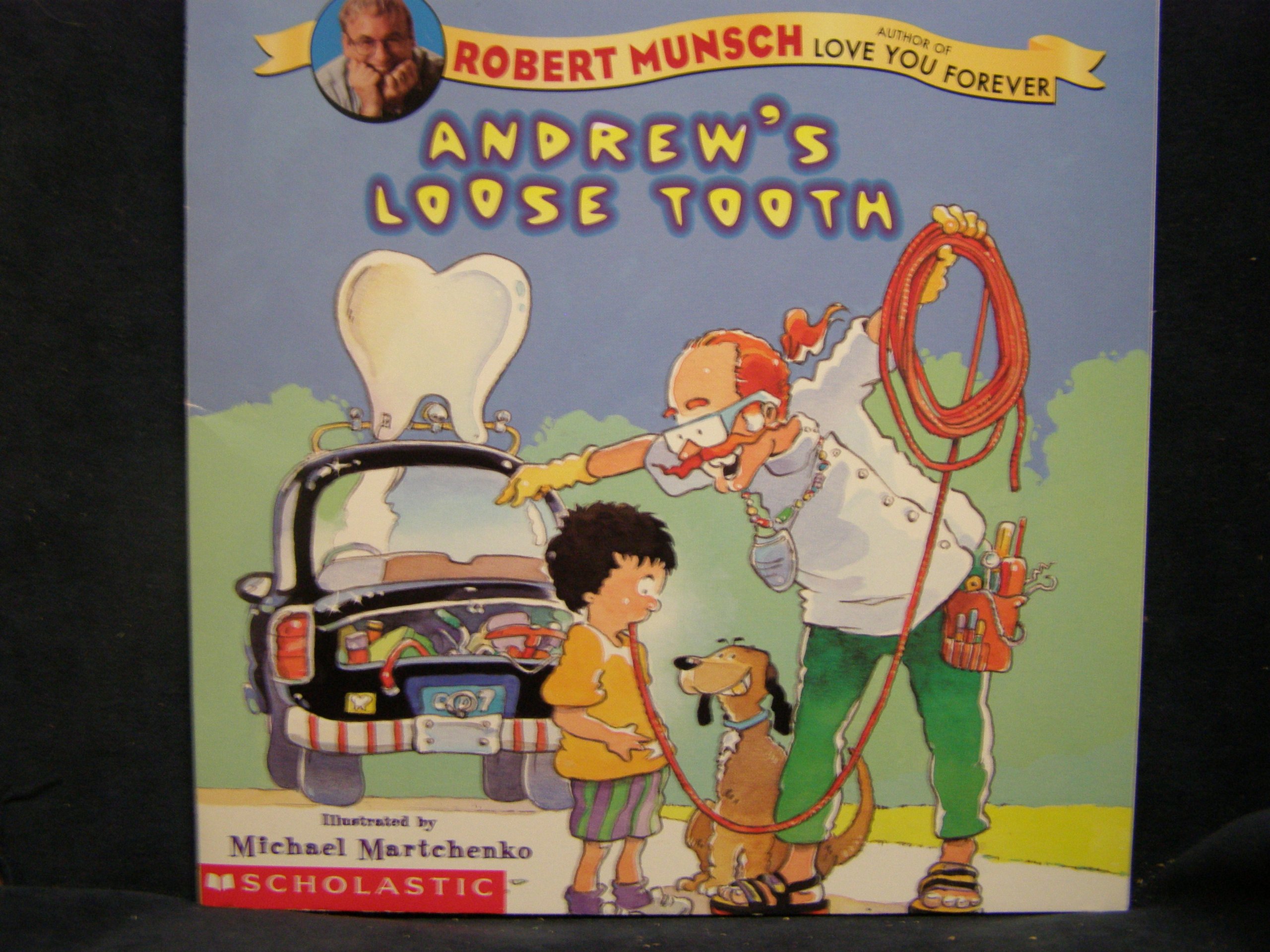 Amazon | Andrew's Loose Tooth | Munsch, Robert N., Martchenko, Michael ...