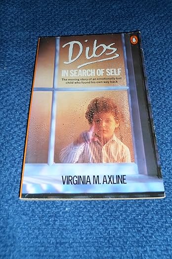 Dibs in Search of Self: Personality Development in Play Therapy: Amazon ...