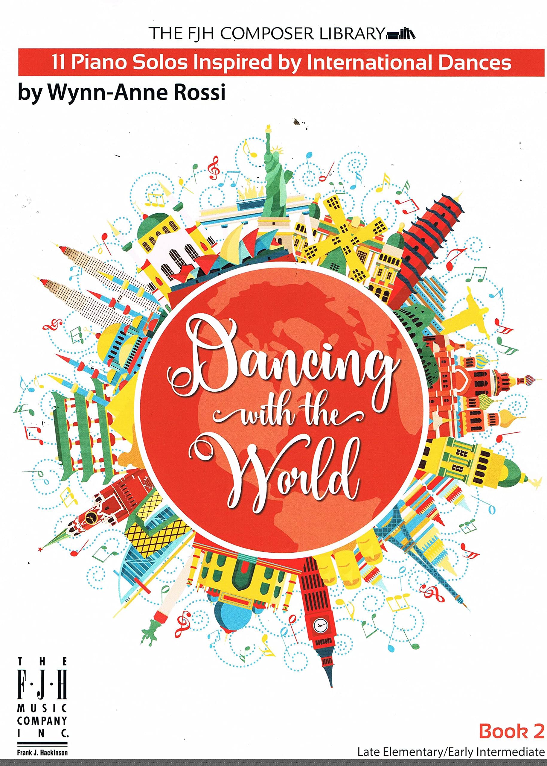 Dancing with the World, Book 2: 11 Solos Inspired by Intermational ...