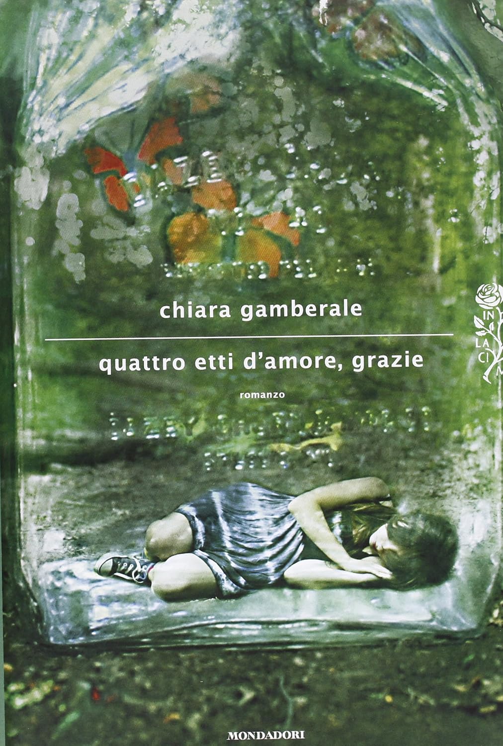 Amazon.com: Quattro etti d'amore, grazie: 9788804616283: Chiara Gamberale: Books