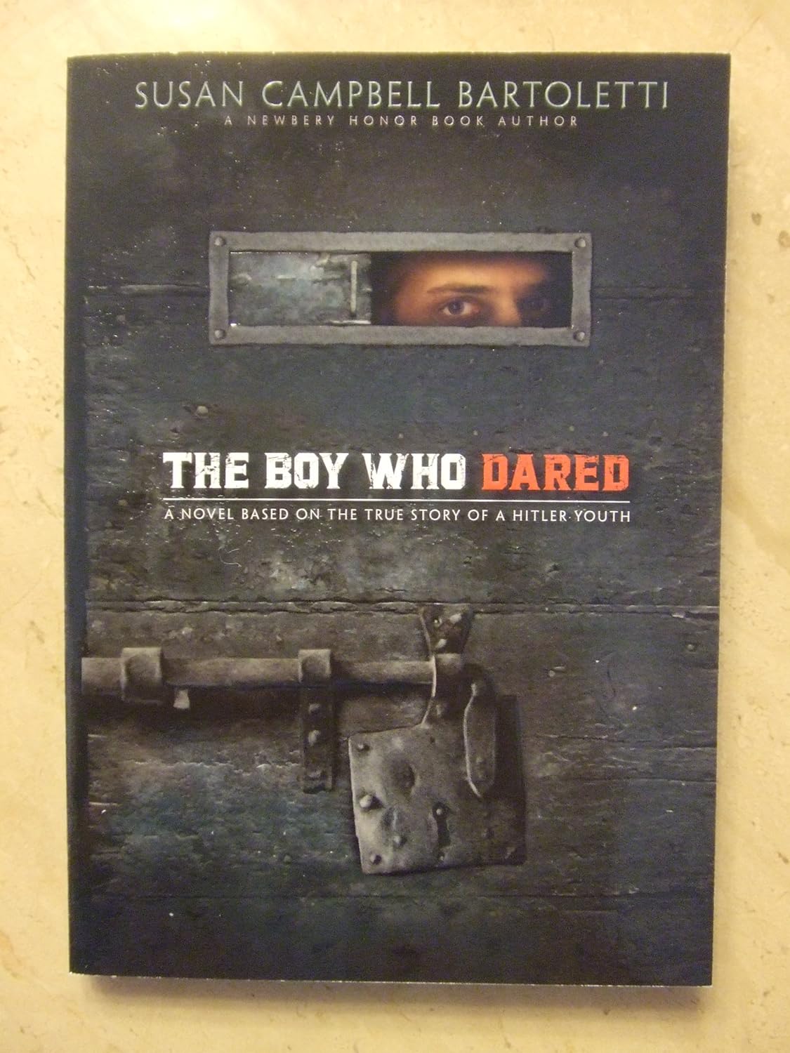 The Boy Who Dared: Susan Campbell Bartoletti: 9780545155052: Amazon.com ...
