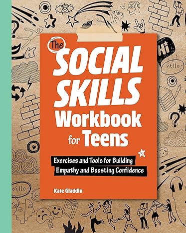 Amazon.com: The Social Skills Workbook for Teens: Exercises and Tools ...