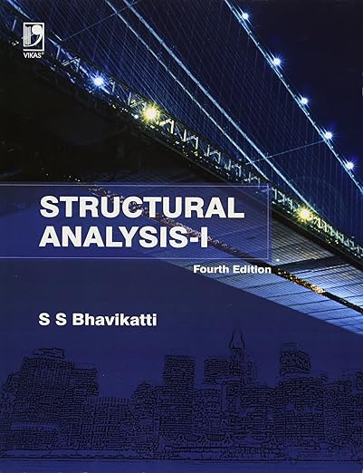 Structural Analysis Vol-1 : S S Bhavikatti: Amazon.in: Books