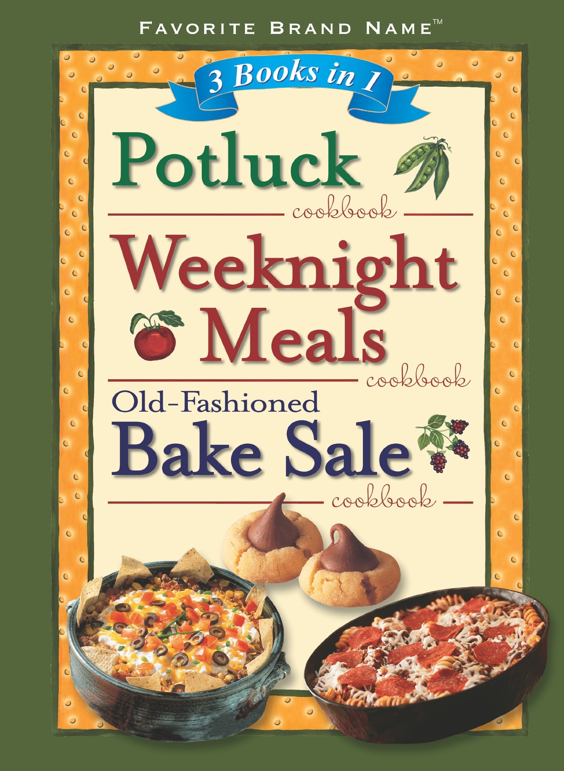 3 Books in 1: Potluck Cookbook, Weeknight Meals Cookbook, and Old ...