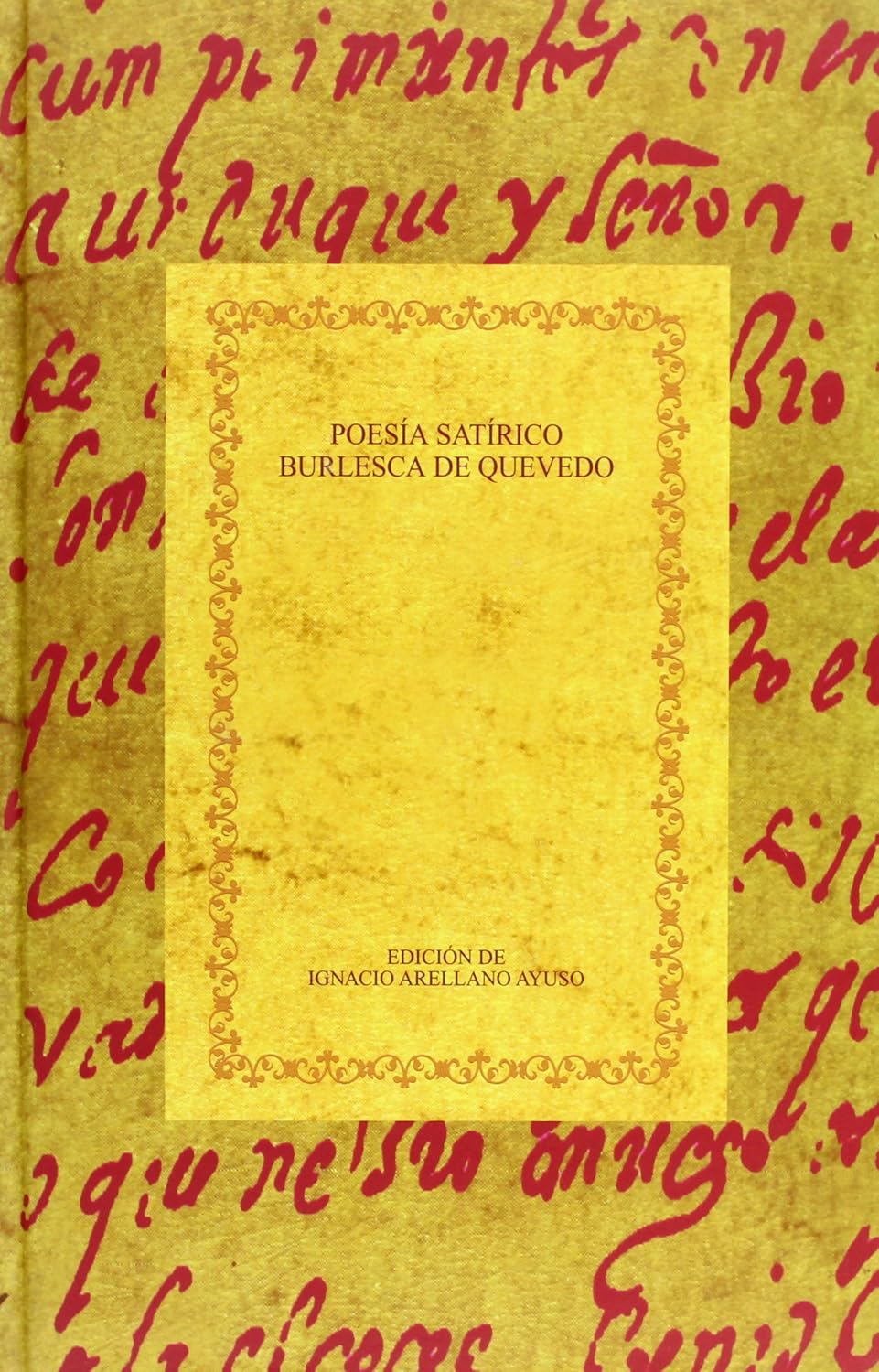 Amazon | Poesia satirico-burlesca de Quevedo/ Satirical Burlesque ...
