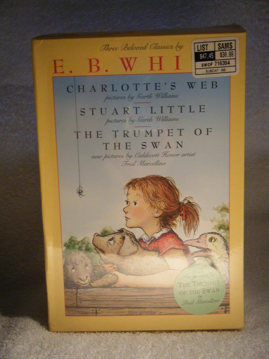 Charlotte's Web, Stuart Little, & the Trumpet of the Swan: Three ...